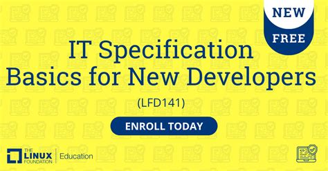 It Specification Basics For New Developers Lfd141 Linux Foundation Education