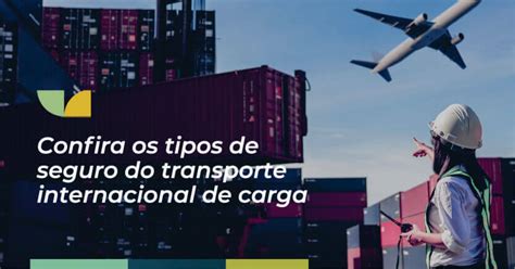 Confira Os Tipos De Seguro Do Transporte Internacional De Carga Sb Trade