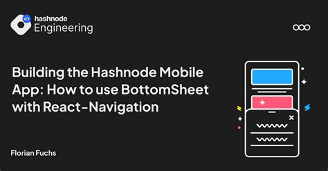 Building The Hashnode Mobile App Hashnode Engineering