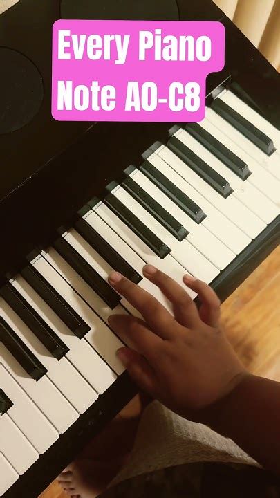 Every Piano Note A0 C8 Casio Piano Shorts Youtube