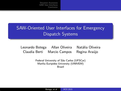 Saw Oriented User Interfaces For Emergency Dispatch Systems Ppt