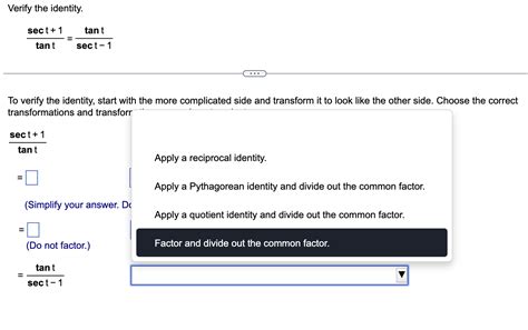 Solved To Verify The Identity Start With The More Chegg Com