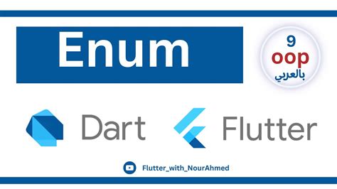 Oop In Dart Enhanced Enum In Dart Arabic Youtube
