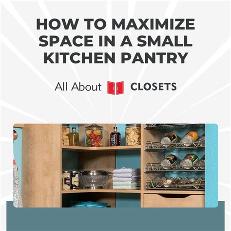 How To Maximize Space In A Small Kitchen Pantry Small Kitchen Pantry Kitchen Pantry Small Pantry