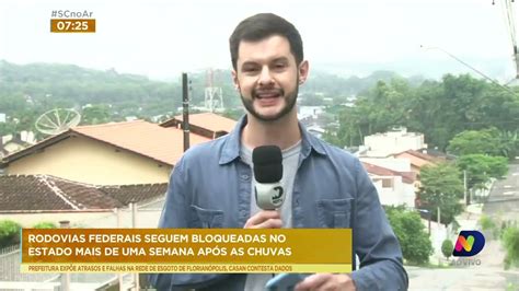 Sc Ainda Registra Ao Menos 5 Pontos De Interdição Em Rodovias Federais