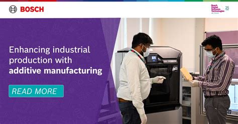 Bosch Global Software Technologies On Linkedin Additive Manufacturing