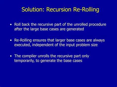 Ppt Recursion Unrolling For Divide And Conquer Programs Powerpoint