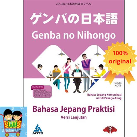 Jual Genba No Nihongo Bahasa Jepang Praktisi Versi Lanjutan Kota