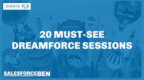 20个必看的dreamforce会议 Salesforce本 Beplay体育极光