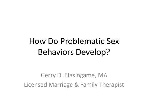 Ppt Onset Maintaining Risk Factors And Treatment Of Sexually Maladaptive Behaviors