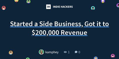 Started A Side Business Got It To 200 000 Revenue Indie Hackers