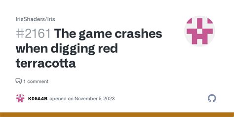 The Game Crashes When Digging Red Terracotta Issue 2161