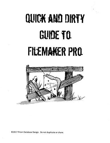 Amazon Com Quick And Dirty Guide To FileMaker Pro EBook Tomko Keena Kindle Store