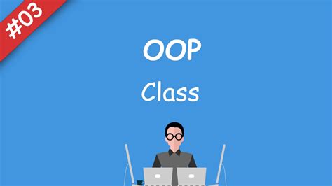 03 Oop Classes Youtube