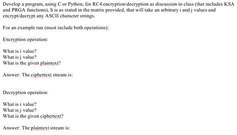 solved develop a program using c or python for rc4