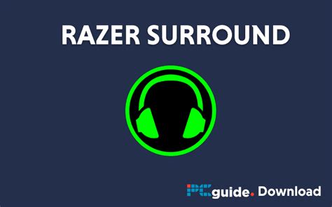 Razer Surround PC Guide
