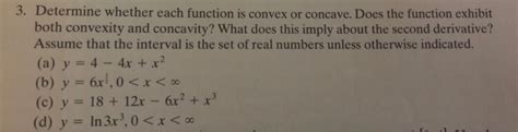 Solved Determine Whether Each Function Is Convex Or Chegg Com