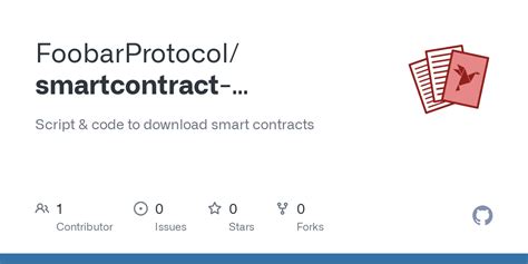 GitHub FoobarProtocol Smartcontract Downloader Script Code To Download Smart Contracts