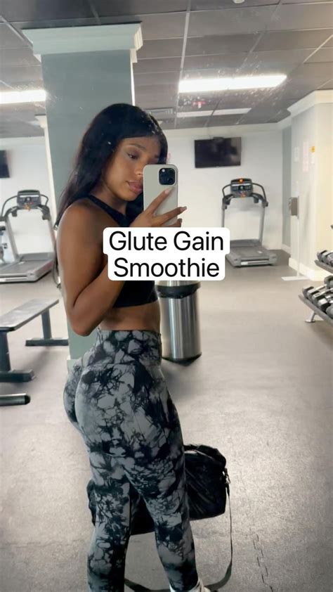 Glute Gain Smoothie Smoothies Weight Gain Workout Workout Food