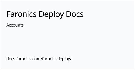 accounts faronics deploy docs