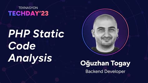 teknasyon tech day 23 php static code analysis oğuzhan togay youtube