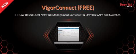 Vigorconnect Free Network Management Software For Drayteks Aps And Switches Draytek Australia