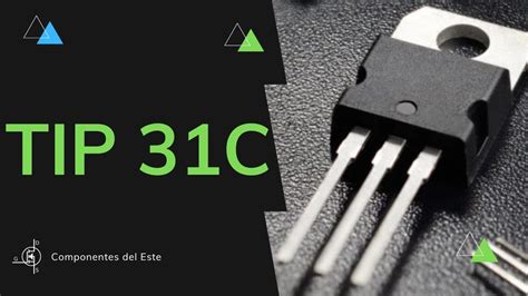 Medir Probar Transistor Tip 31c 📐 Hoja De Datos Tip 31c Youtube
