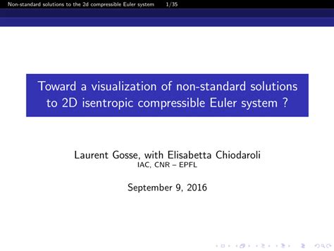 Pdf Toward A Visualization Of Non Standard Solutions To 2d Isentropic