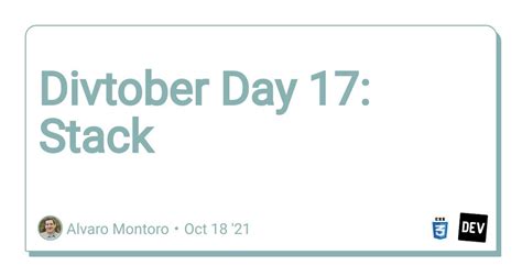 divtober day 17 stack r devto