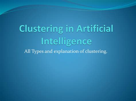 Solution Clustering In Ai All Types And Explanation Of Clustering