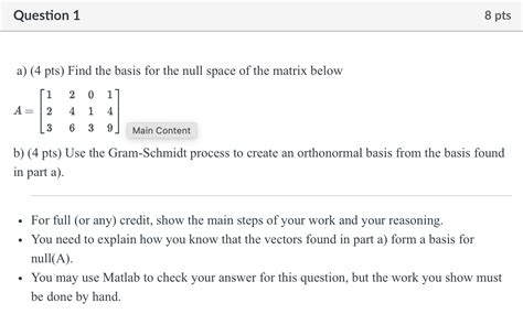 Solved A 4 Pts Find The Basis For The Null Space Of The Chegg Com