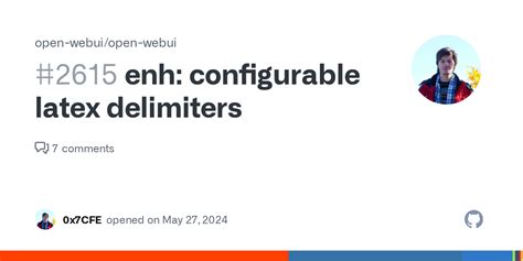 Enh Configurable Latex Delimiters · Issue 2615 · Open Webui Open Webui · Github