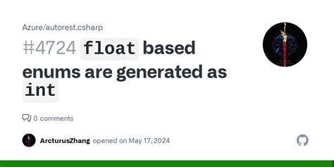 `float` Based Enums Are Generated As `int` · Issue 4724 · Azure