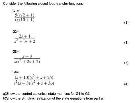 Solved Consider The Following Closed Loop Transfer Functions Chegg