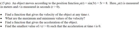 solved 15 pts an object moves according to the position