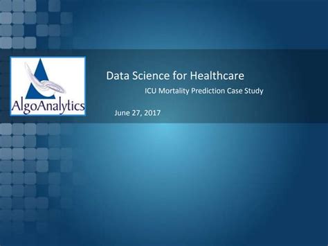Machine Learning In Icu Mortality Prediction Pptx Healthcare