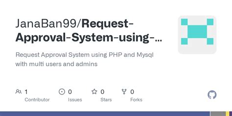 github janaban99 request approval system using php and mysql request