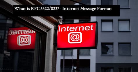 What Is Rfc 5322 822 Internet Message Format Computer Networking