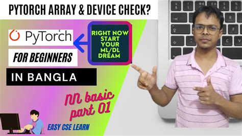 Pytorch Banga Tutorial Part 03 Neural Network Basic Part 01 In Bangla Youtube