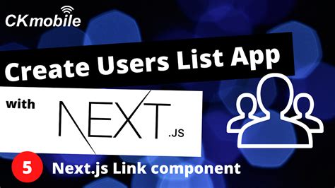 Create A Simple Nextjs Users List App Part 5— Why Use Nextjs Link Instead Of By Ckmobile