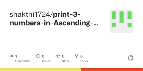 Github Shakthi1724print 3 Numbers In Ascending And Descending Order