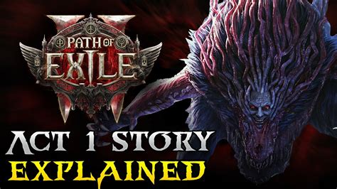 Path Of Exile 2 Lore Act 1 Youtube