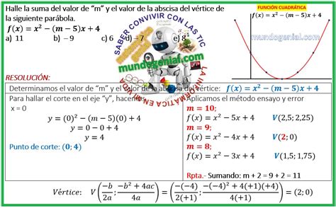 Halle La Suma Del Valor De “m” Y El Valor De La Abscisa Del Vértice De
