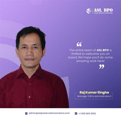Asl Bpo On Linkedin Welcoming Raj Kumar Singha Our New Hr Manager To
