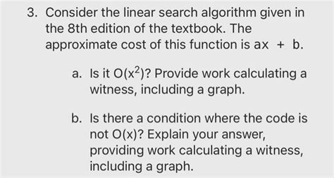 solved 3 consider the linear search algorithm given in the
