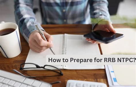 Rrb Ntpc Preparation Tips 2025 Follow These Tips To Crack The Exam