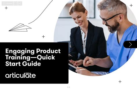 Engaging Product Training—quick Start Guide Thank You Articulate
