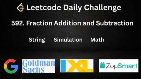 Leetcode Daily Challenge 23 Aug Fraction Addition And Subtraction