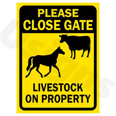 Please Close Gate Livestock On Property Signs Signage And Printing