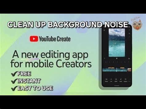 EASILY REMOVE Audio Background Noise For FREE On YouTube Create App YouTube
